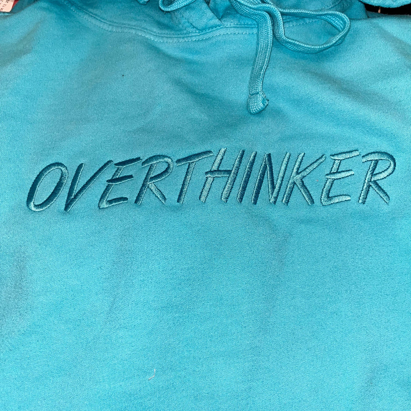 Overthinker Embroidered Hoodie – 49+Pine Collections